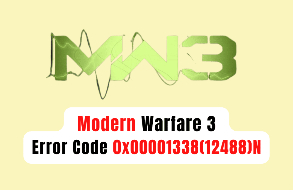 How To Fix Modern Warfare 3 Error Code 0x00001338(12488)N - Wealth Qui